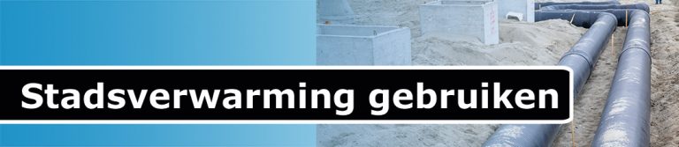 Stadsverwarming: Wat is het en Hoe werkt het?